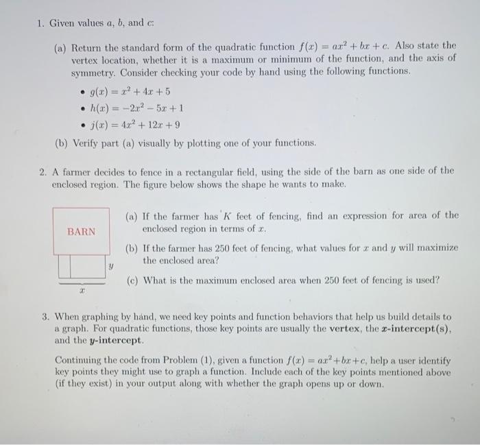 Solved 1. Given values a,b, and c : (a) Return the standard | Chegg.com