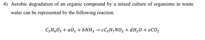 Solved Aerobic degradation of an organic compound by a mixed | Chegg.com