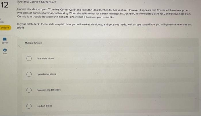 Solved 13 Scenario: Connie's Corner Cafe Connie decides to | Chegg.com