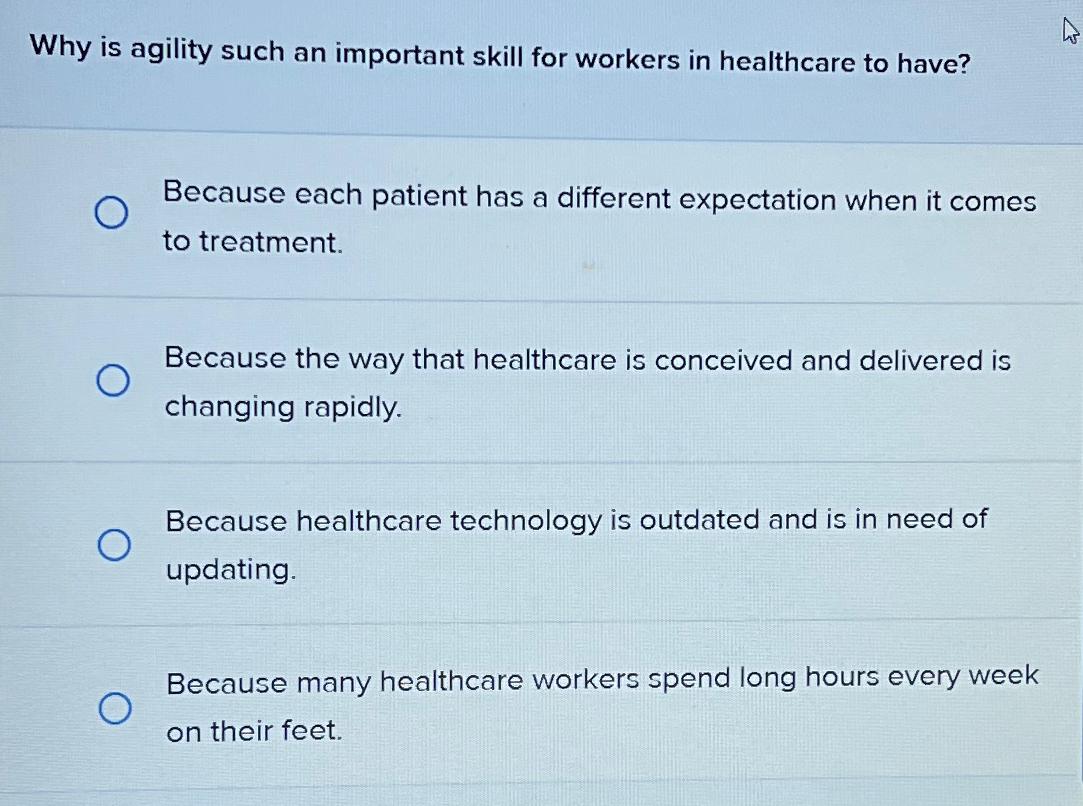 Solved Why is agility such an important skill for workers in | Chegg.com