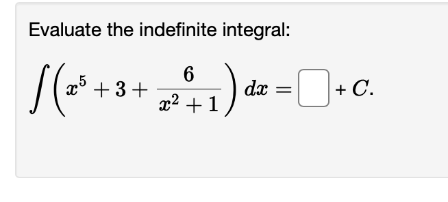 Solved Evaluate the indefinite | Chegg.com