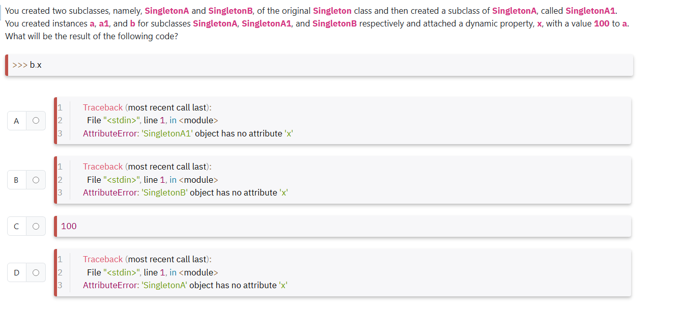 Solved You created two subclasses, namely, SingletonA and | Chegg.com