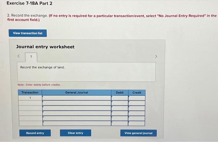Solved Required information Exercise 7-18A Record an | Chegg.com