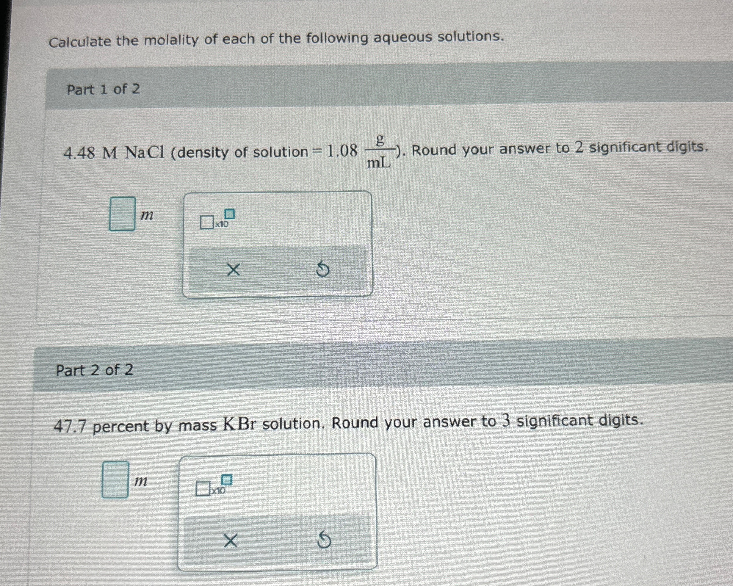 Solved Calculate the molality of each of the following | Chegg.com