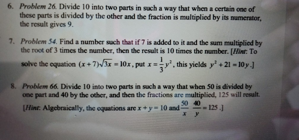 Solved 6. Problem 26. Divide 10 into two parts in such a way | Chegg.com