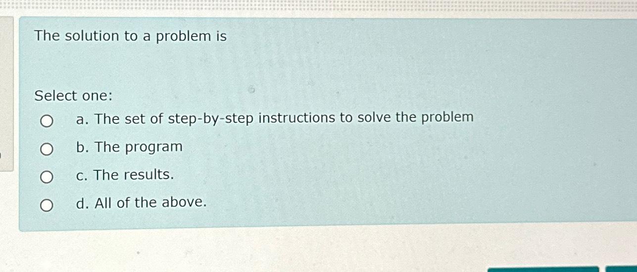 Solved The solution to a problem isSelect one:a. ﻿The set of | Chegg.com