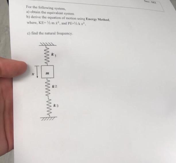Solved For the following system. a) obtain the equivalent | Chegg.com