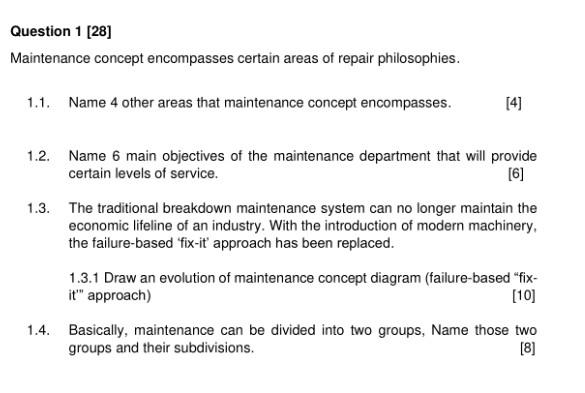 Solved Question 1 [28] Maintenance concept encompasses | Chegg.com