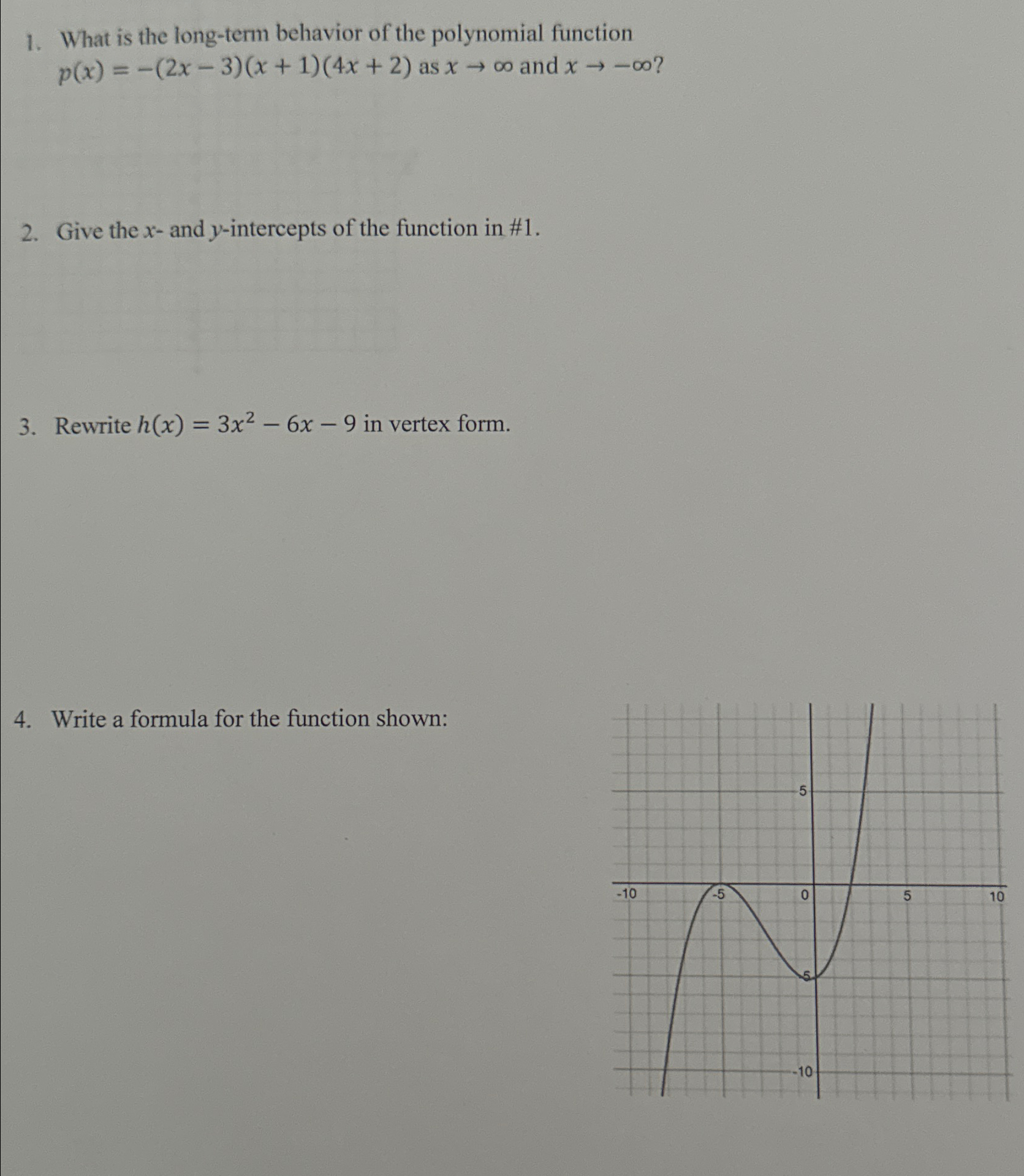 Solved What is the long-term behavior of the polynomial | Chegg.com