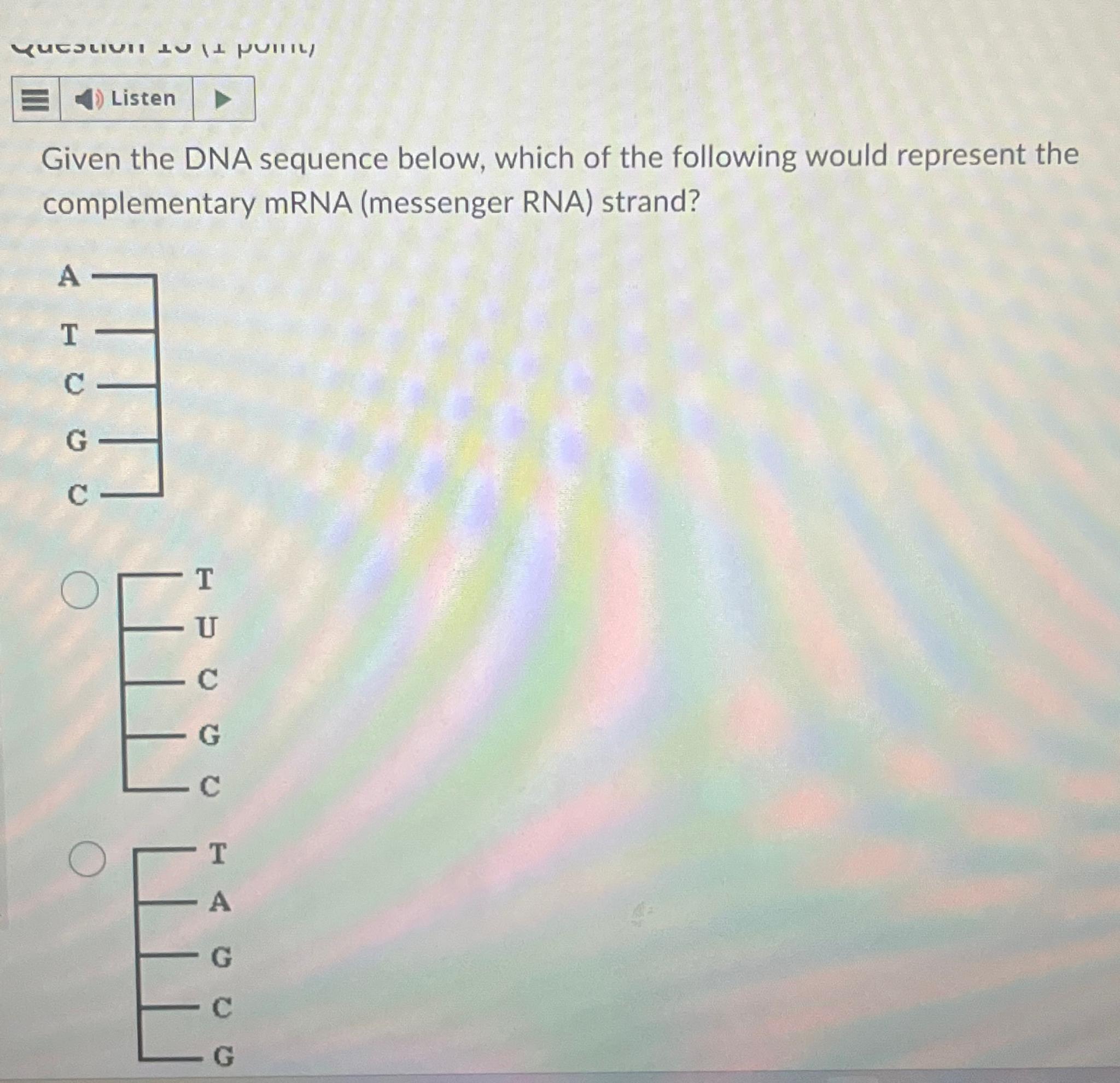 Solved Given the DNA sequence below, which of the following | Chegg.com