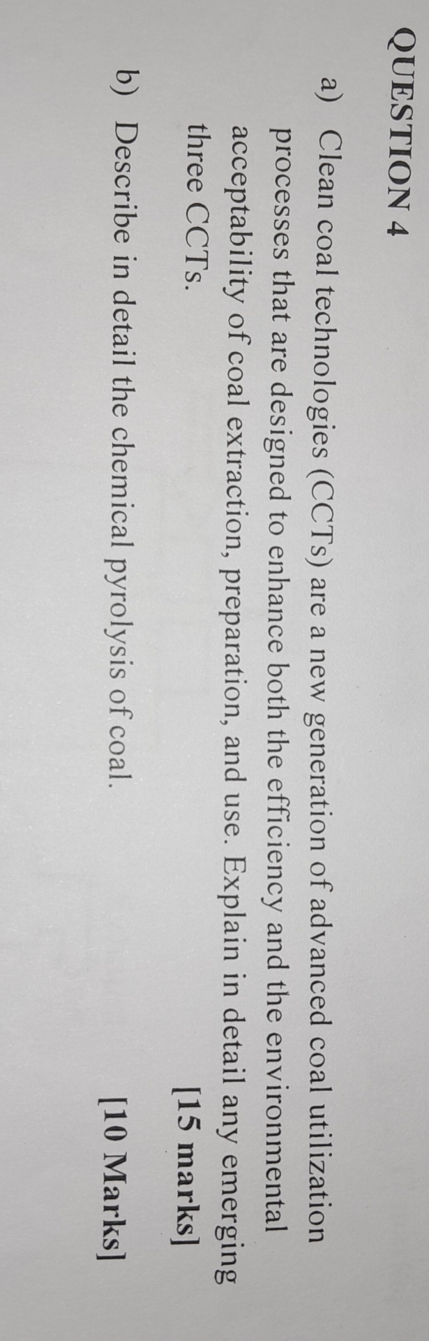 Solved QUESTION 4a) ﻿Clean coal technologies (CCTs) ﻿are a | Chegg.com