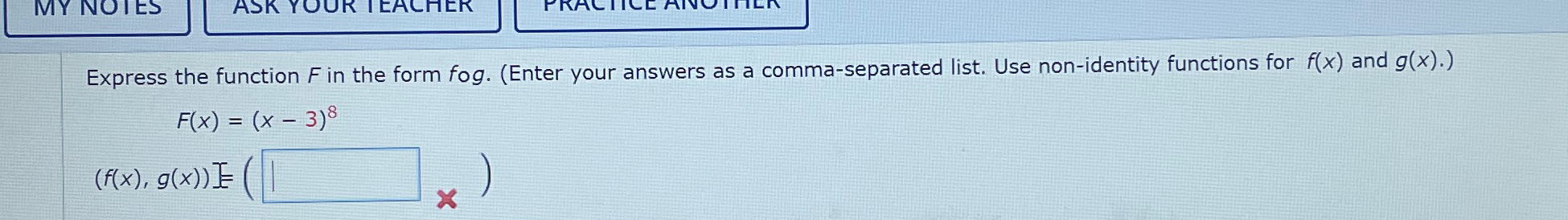 Express the function F ﻿in the form f@g. (Enter your | Chegg.com