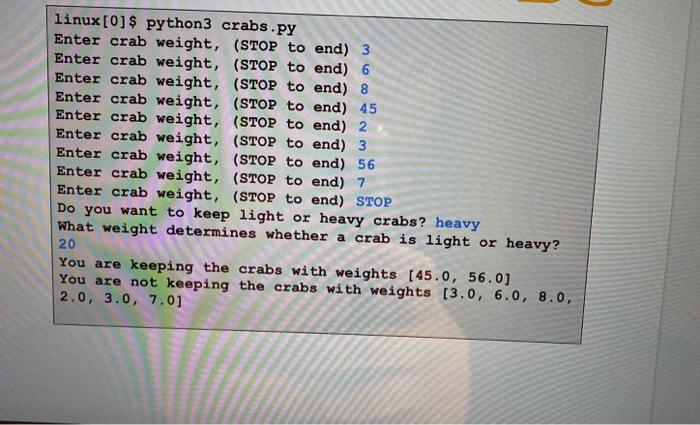 Solved Part 3B: Ask for weights ":write code that asks the | Chegg.com