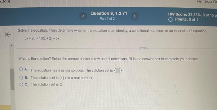 Solved 5x+20=10(x+2)−5x What is the solution? Select the | Chegg.com