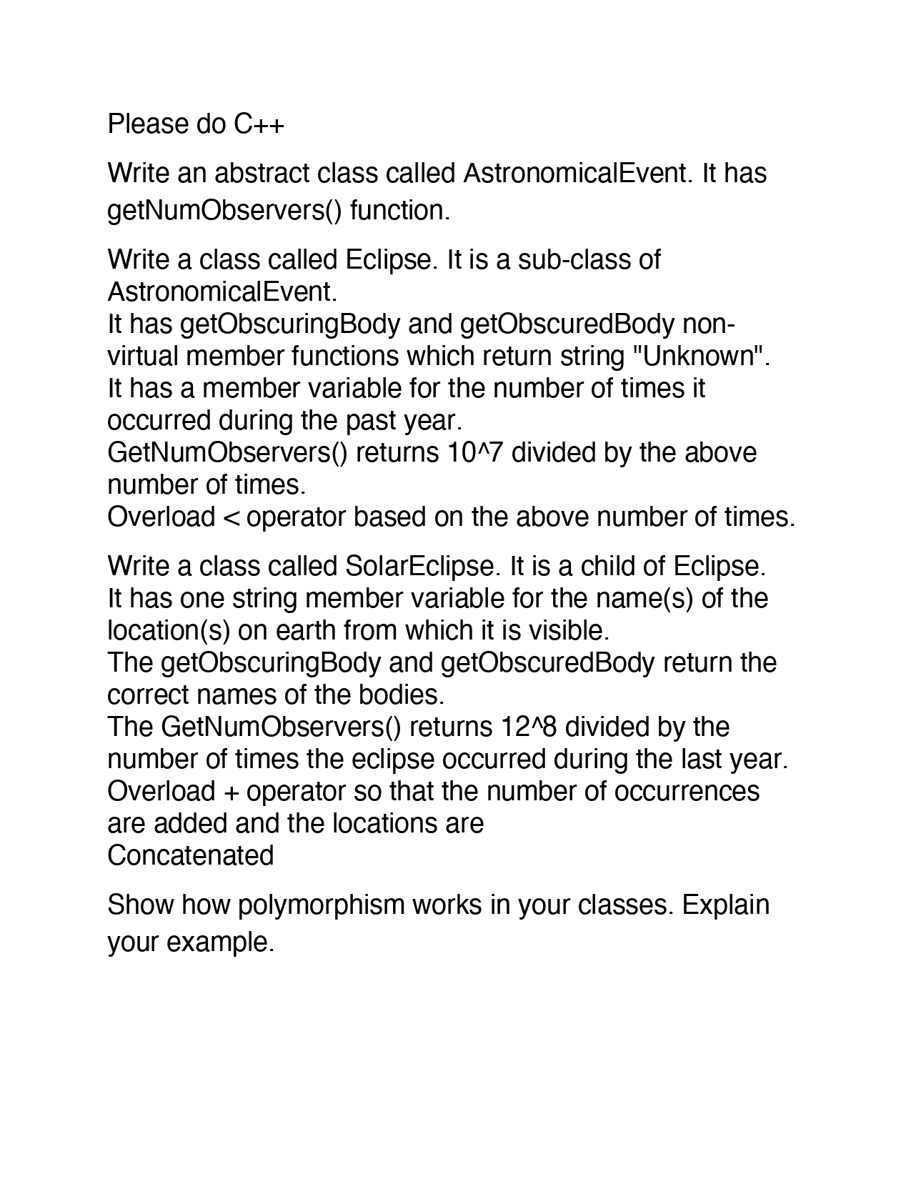 Solved Please do C++ ﻿Write an abstract class called | Chegg.com