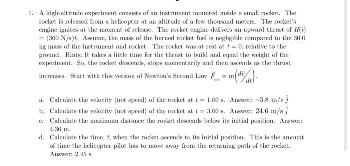 Solved 1. A high-altitude experiment consists of an | Chegg.com