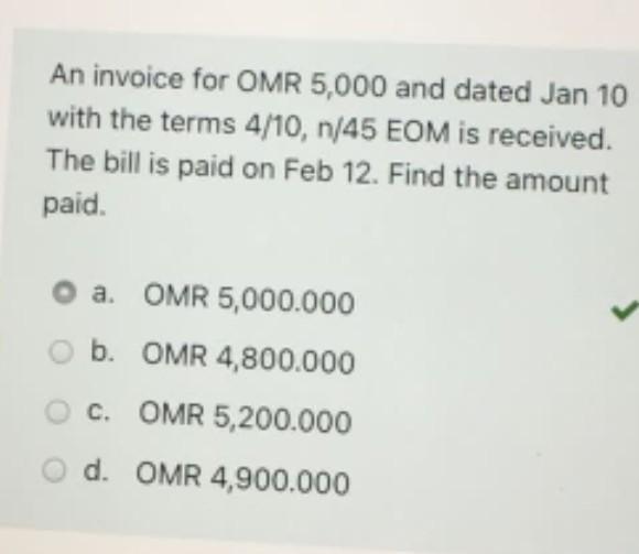 Solved An invoice for OMR 5,000 and dated Jan 10 with the | Chegg.com