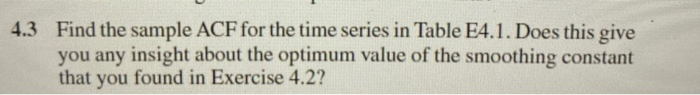 4.3 Find the sample ACF for the time series in Table | Chegg.com