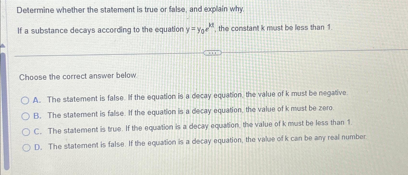 Solved Determine whether the statement is true or false, and | Chegg.com
