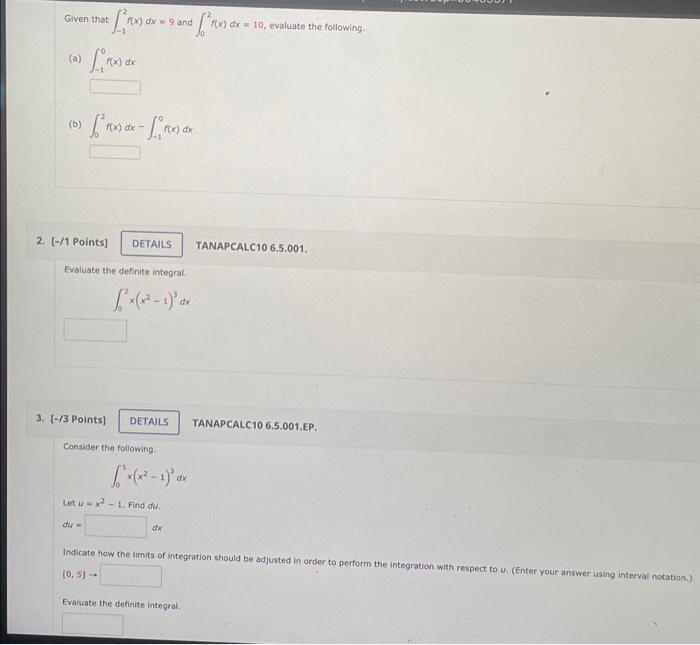 Solved Given that ∫−12f(x)dx=9 and ∫02f(x)dx=10, evaluate | Chegg.com
