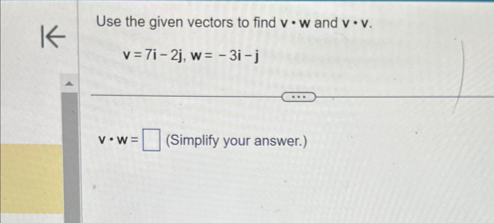 Solved Use the given vectors to find v*w ﻿and | Chegg.com