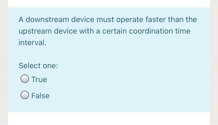 Solved A downstream device must operate faster than the | Chegg.com