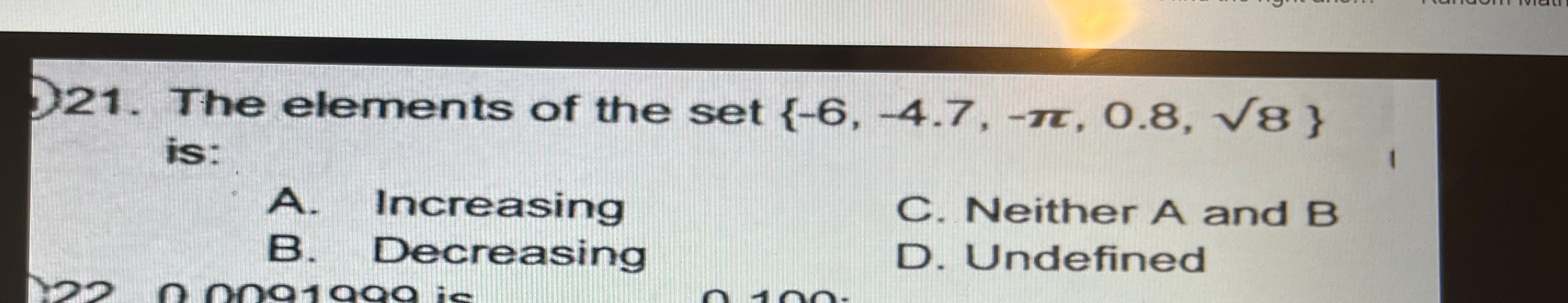 Solved The elements of the set {-6,-4.7,-π,0.8,82} ﻿is:A. | Chegg.com