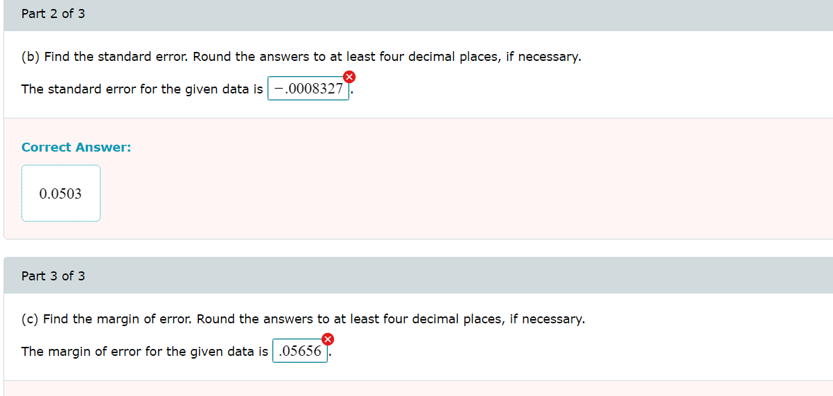 Solved Part 2 ﻿of 3(b) ﻿Find the standard error. Round the | Chegg.com