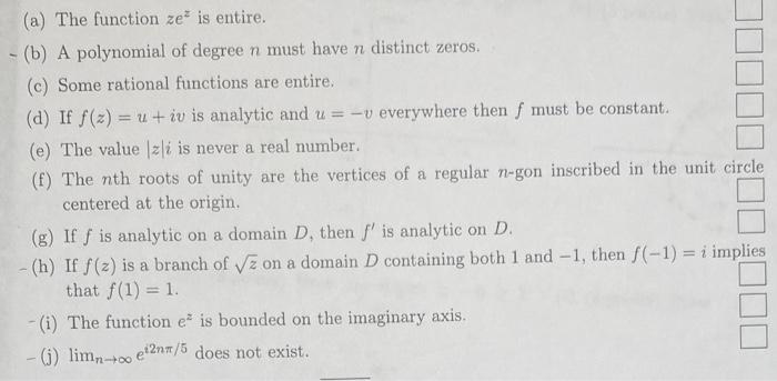 Solved (a) The function zez is entire. (b) A polynomial of | Chegg.com