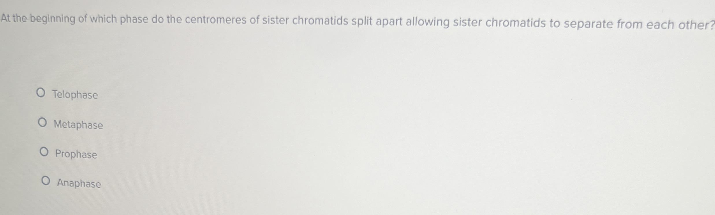 Solved At the beginning of which phase do the centromeres of | Chegg.com