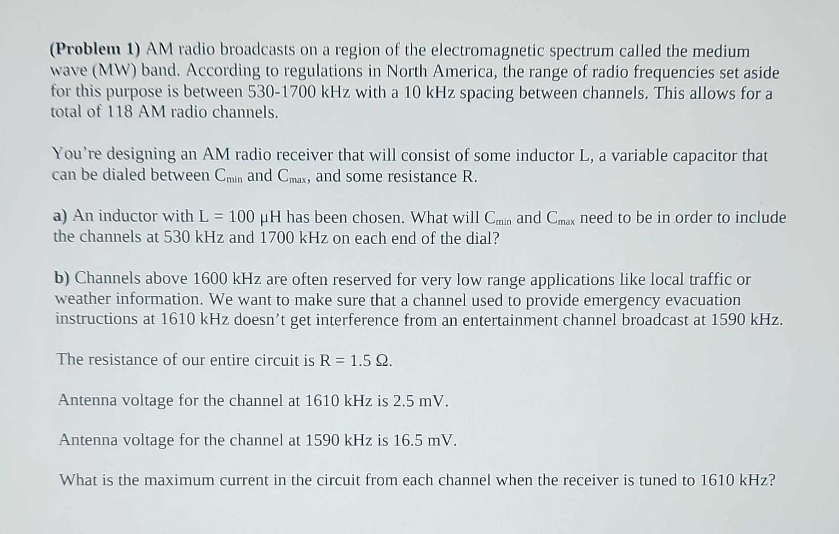 Solved (Problem 1) AM radio broadcasts on a region of the | Chegg.com