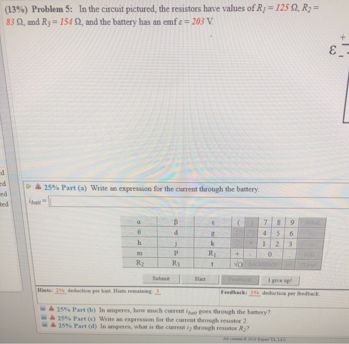 (13%) Problem 5: In the circuit pictured, the | Chegg.com