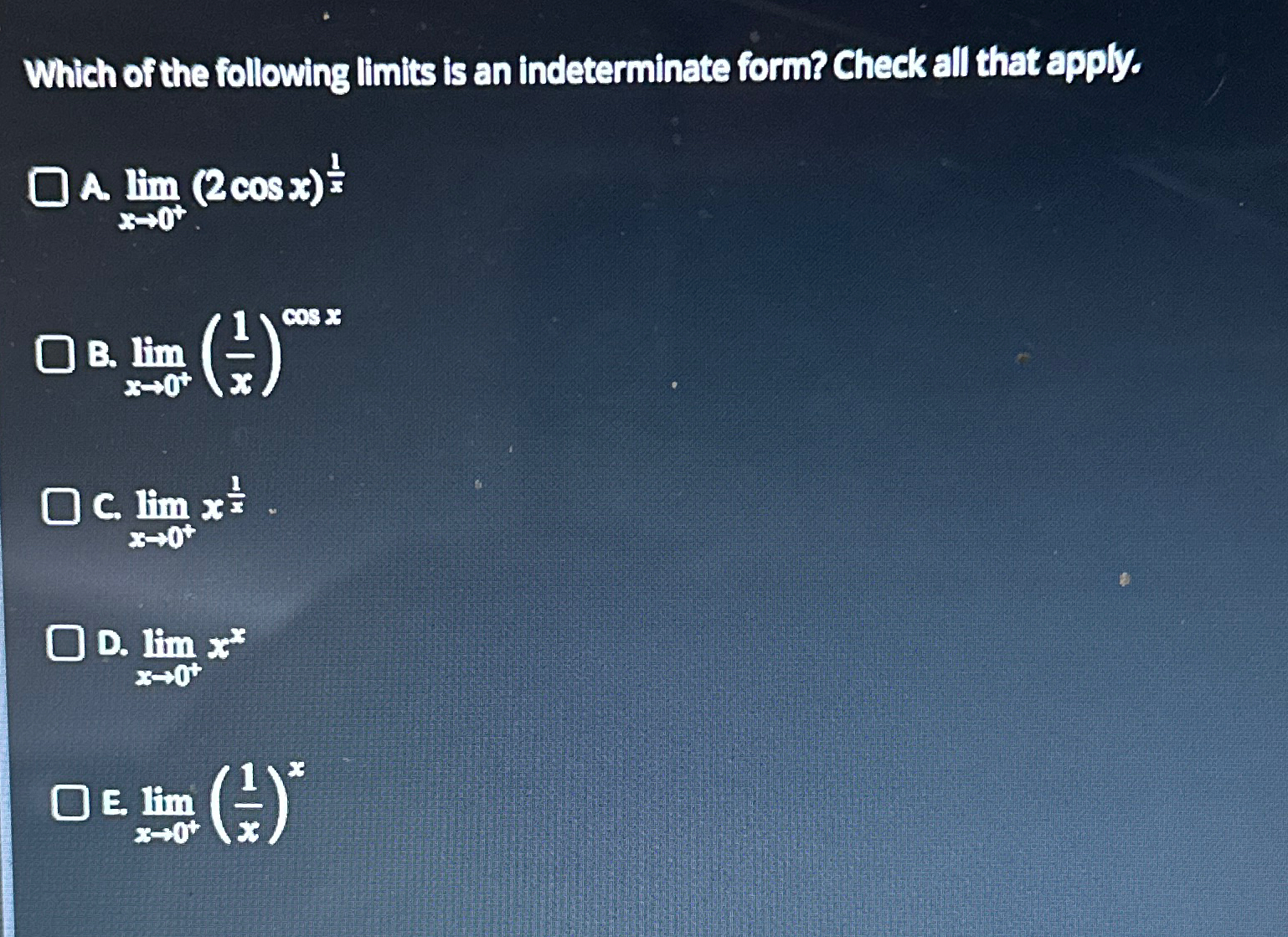 Solved Which of the following limits is an indeterminate | Chegg.com