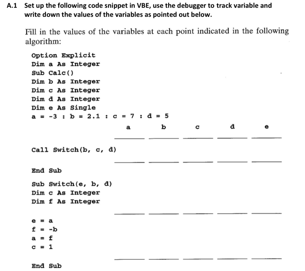 Solved A. 1 ﻿Set up the following code snippet in VBE, use | Chegg.com