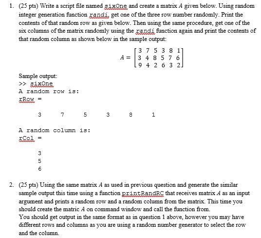 Solved (25 pts) Write a script file named sixone and create | Chegg.com