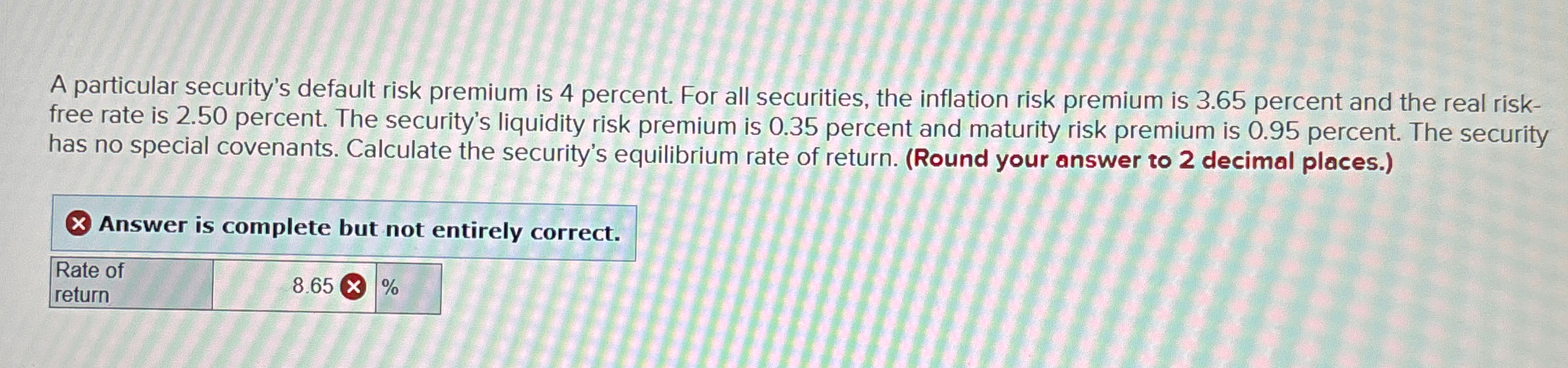 Solved A particular security's default risk premium is 4 | Chegg.com