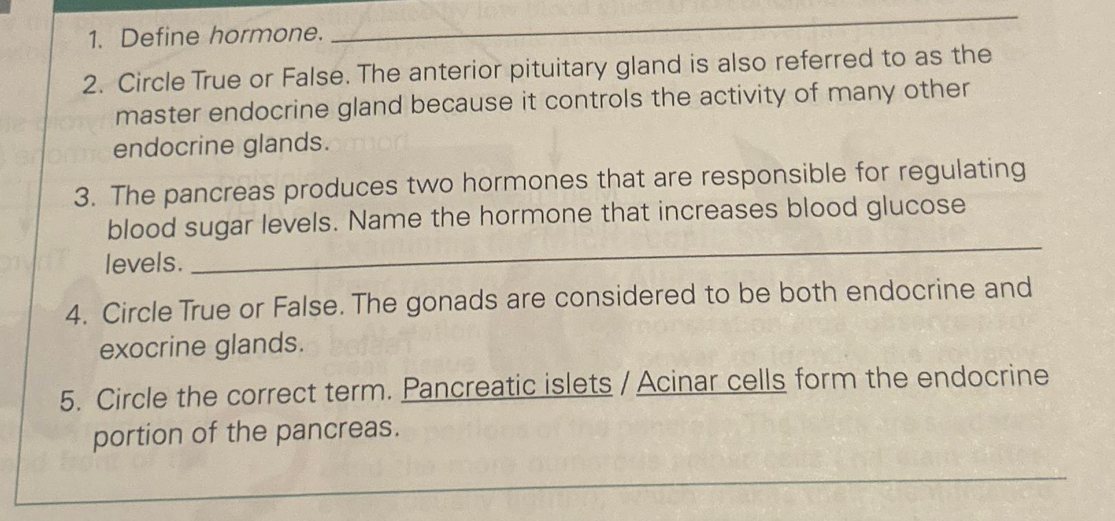 Solved Define hormone.Circle True or False. The anterior | Chegg.com