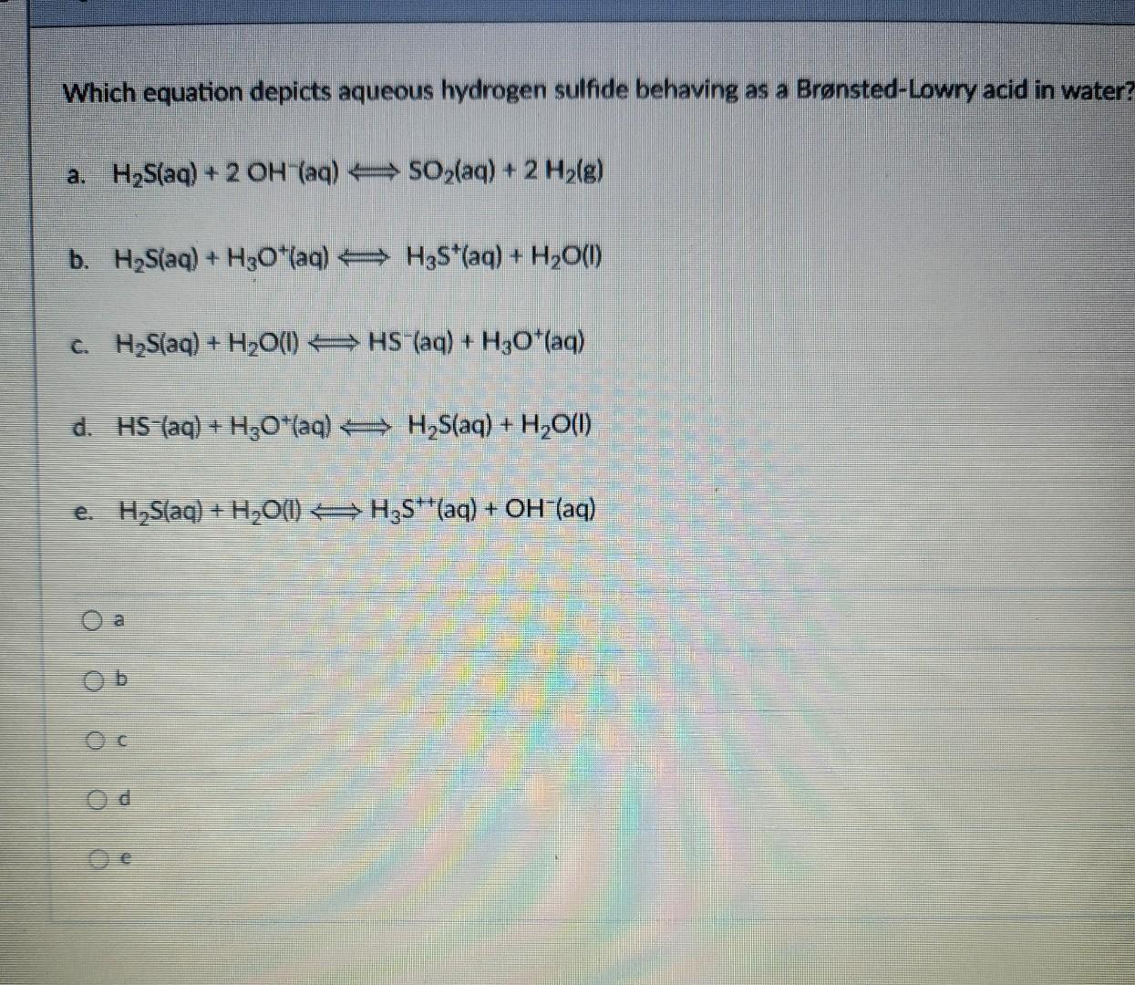 Solved Which equation depicts aqueous hydrogen sulfide | Chegg.com