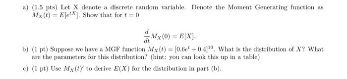 Solved a) (1.5 pts) Let X denote a discrete random variable. | Chegg.com