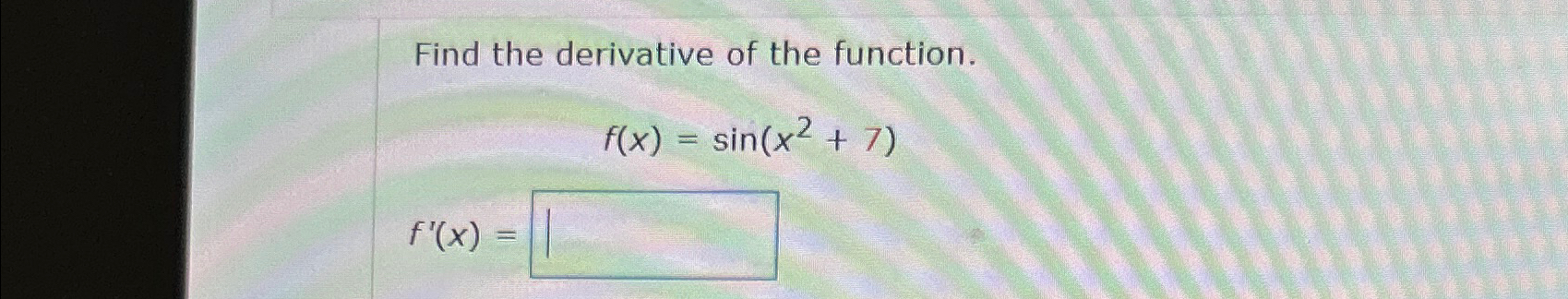 Solved Find the derivative of the | Chegg.com