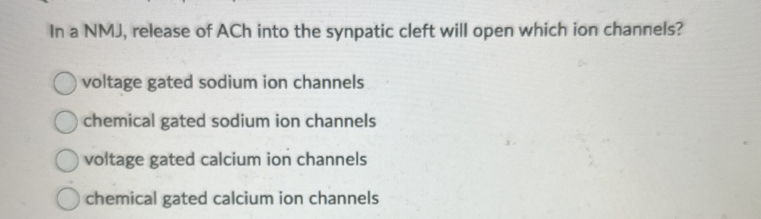 Solved In a NMJ, ﻿release of ACh into the synpatic cleft | Chegg.com