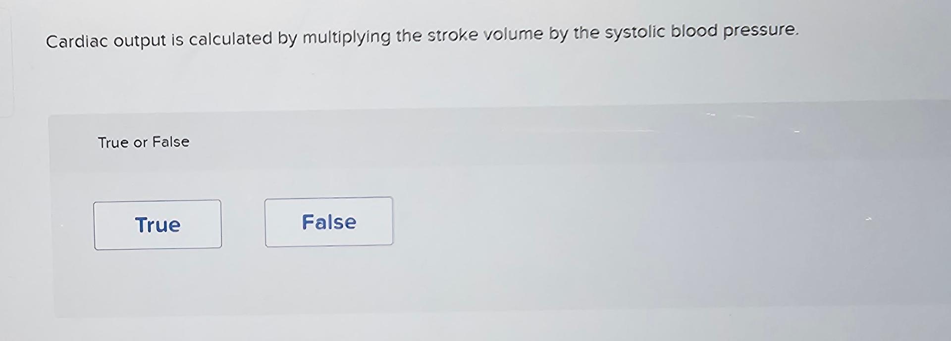 Solved Cardiac output is calculated by multiplying the | Chegg.com