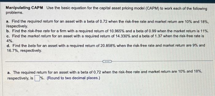 Solved Manipulating CAPM Use the basic equation for the | Chegg.com