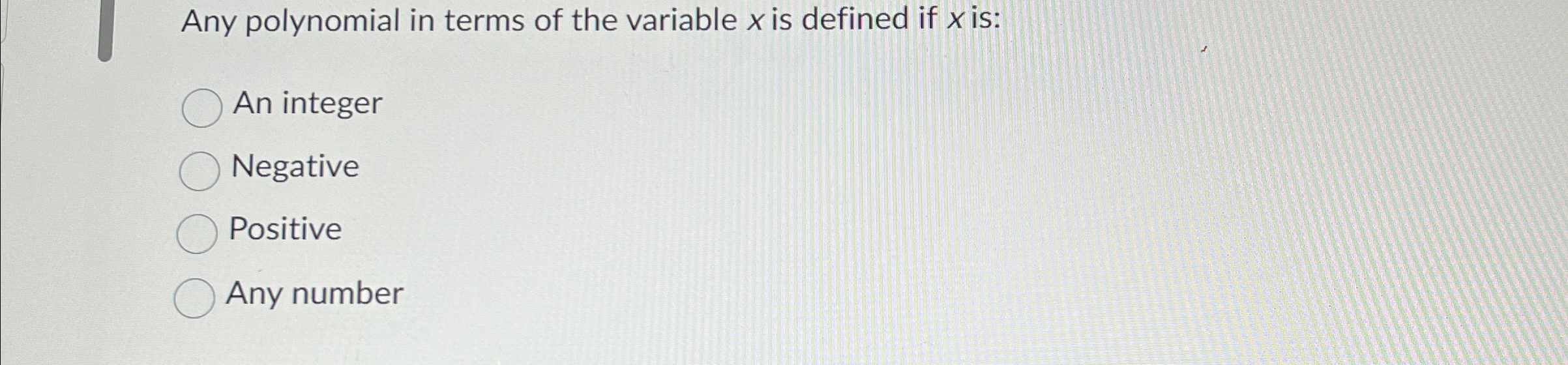 Solved Any polynomial in terms of the variable x ﻿is defined | Chegg.com