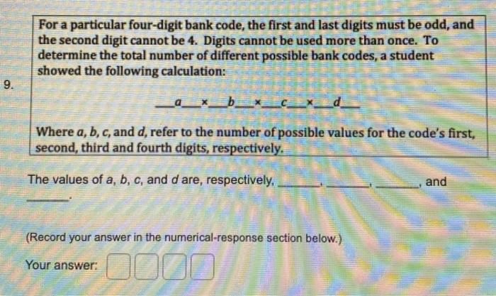 Solved For a particular four-digit bank code, the first and | Chegg.com