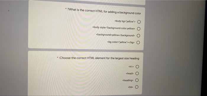 Solved * ?What is the correct HTML for adding a background | Chegg.com