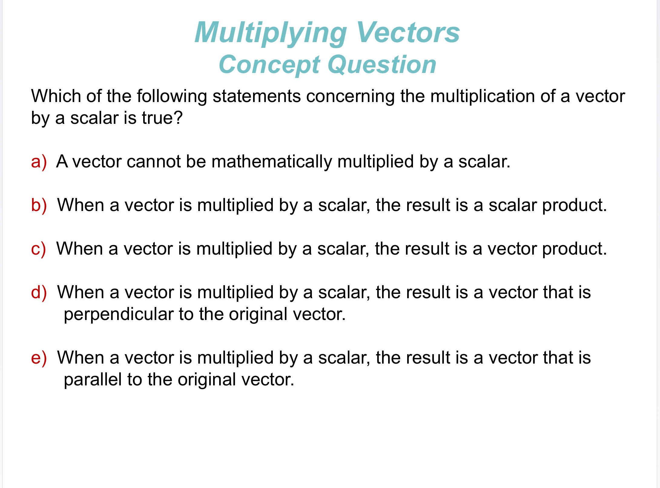 Solved Multiplying VectorsConcept QuestionWhich of the | Chegg.com
