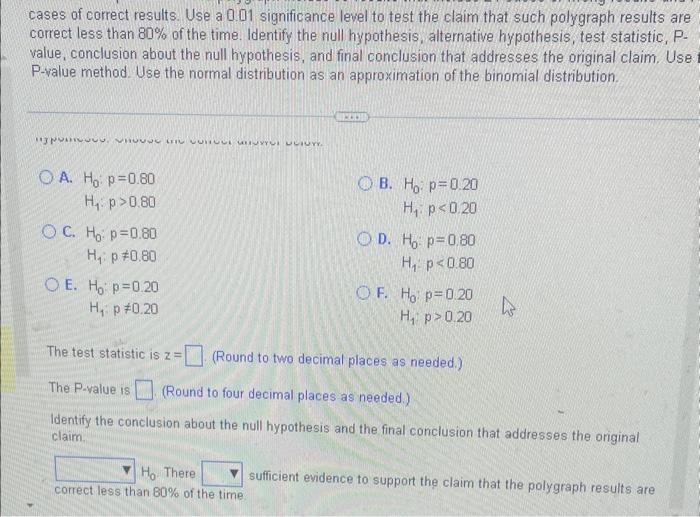 Solved Trials in an experiment with a polygraph include 99 | Chegg.com