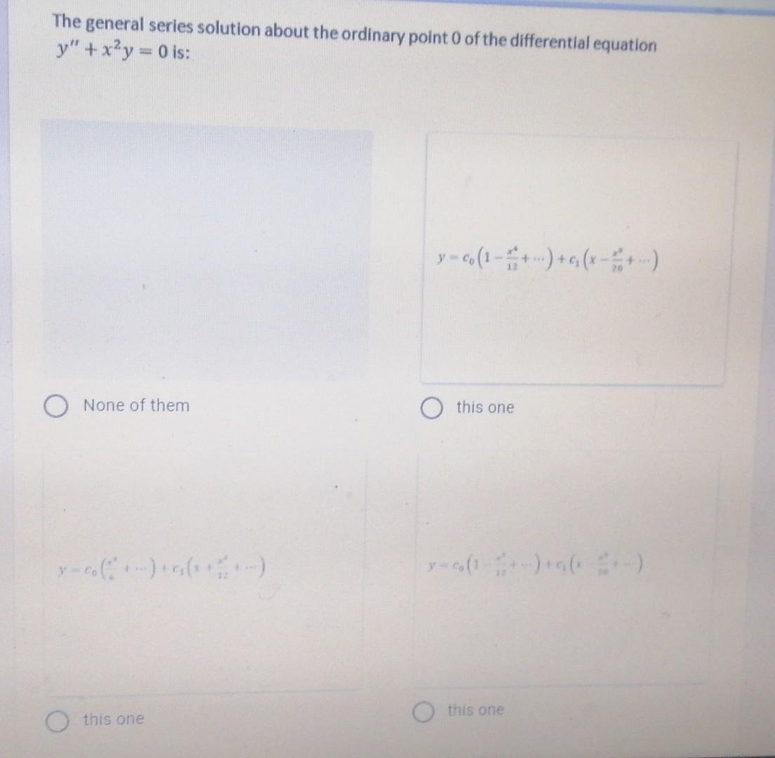 Solved The general series solution about the ordinary point | Chegg.com