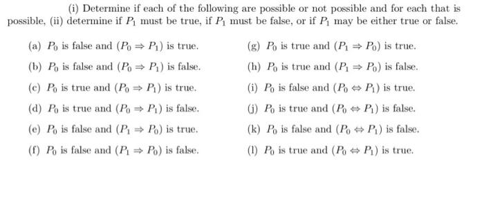 Solved (i) Determine if each of the following are possible | Chegg.com